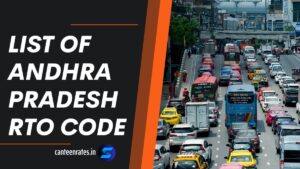 Andhra Pradesh RTO Vehicle Registration Code List 2025 - Canteen Rates 2025