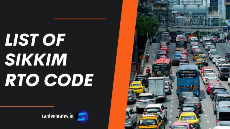 Sikkim RTO Vehicle Registration Code List 2026 - Canteen Rates 2026